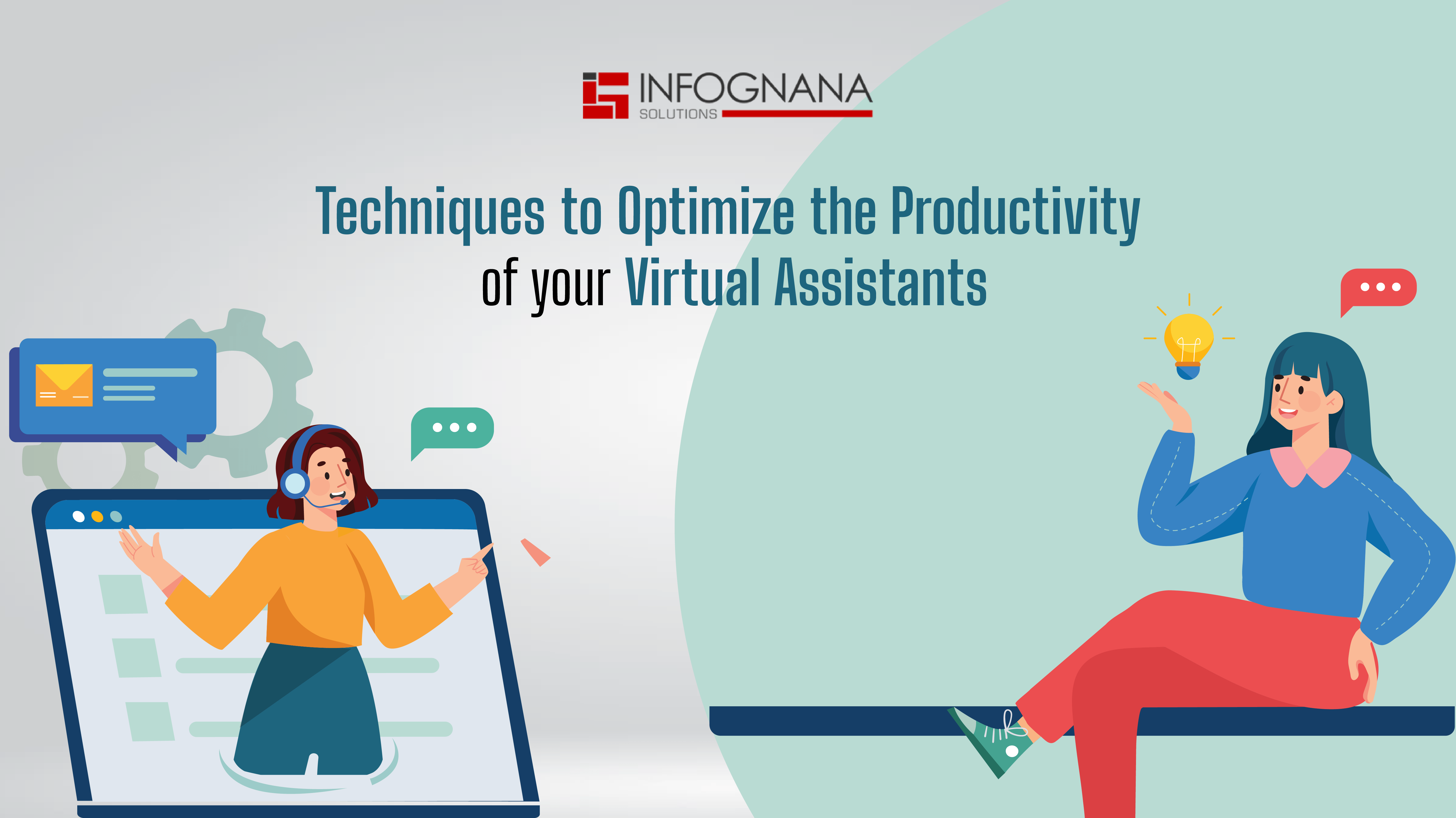Techniques to Optimize the Productivity of your Virtual Assistants