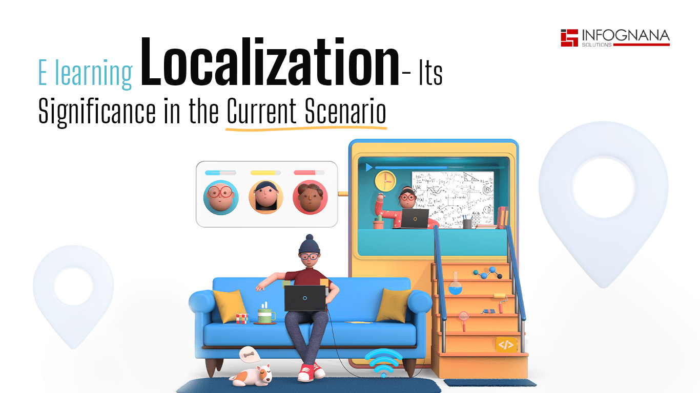 E-learning Localization- Its Significance in the Current Scenario