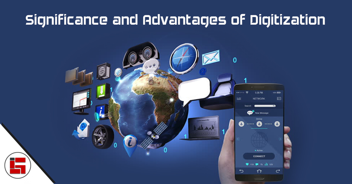 Significance and Advantages of Digitization | Document Management