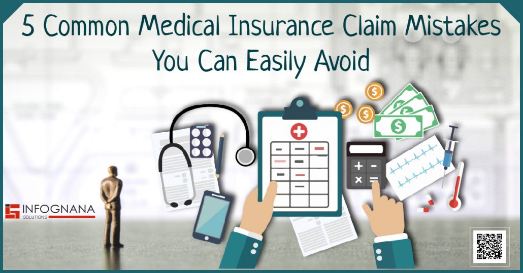 5 Common Medical Insurance Claim Mistakes You Can Easily Avoid