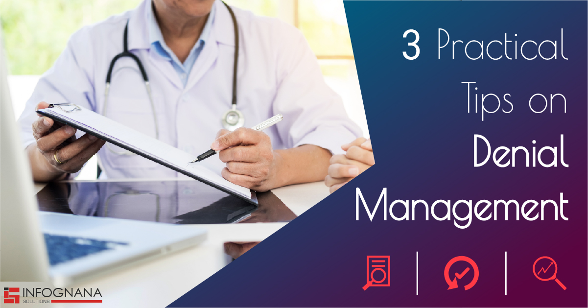 3 Practical Tips on Denial Management | Healthcare RCM Services
